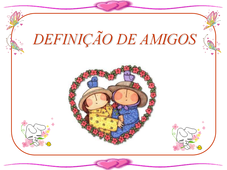 Definição de Amigos